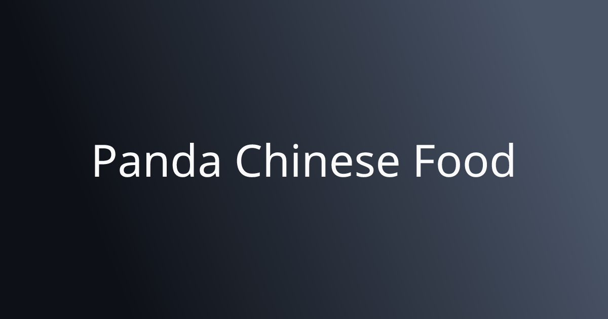 Best Chinese in Syosset, NY | Panda Chinese Food | Order Online